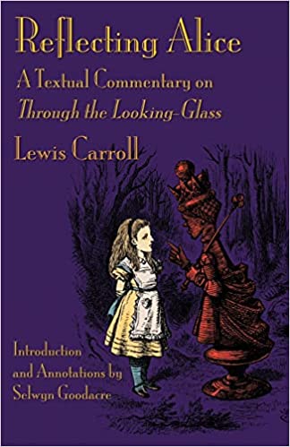 Review: “Reflecting Alice. A Textual Commentary on Through the Looking ...
